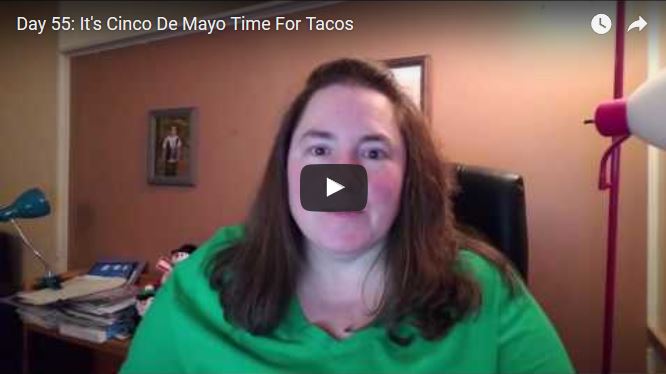 Day 55: It's Cinco De Mayo Time For Tacos - Marlo Fullerton - Marlo ...